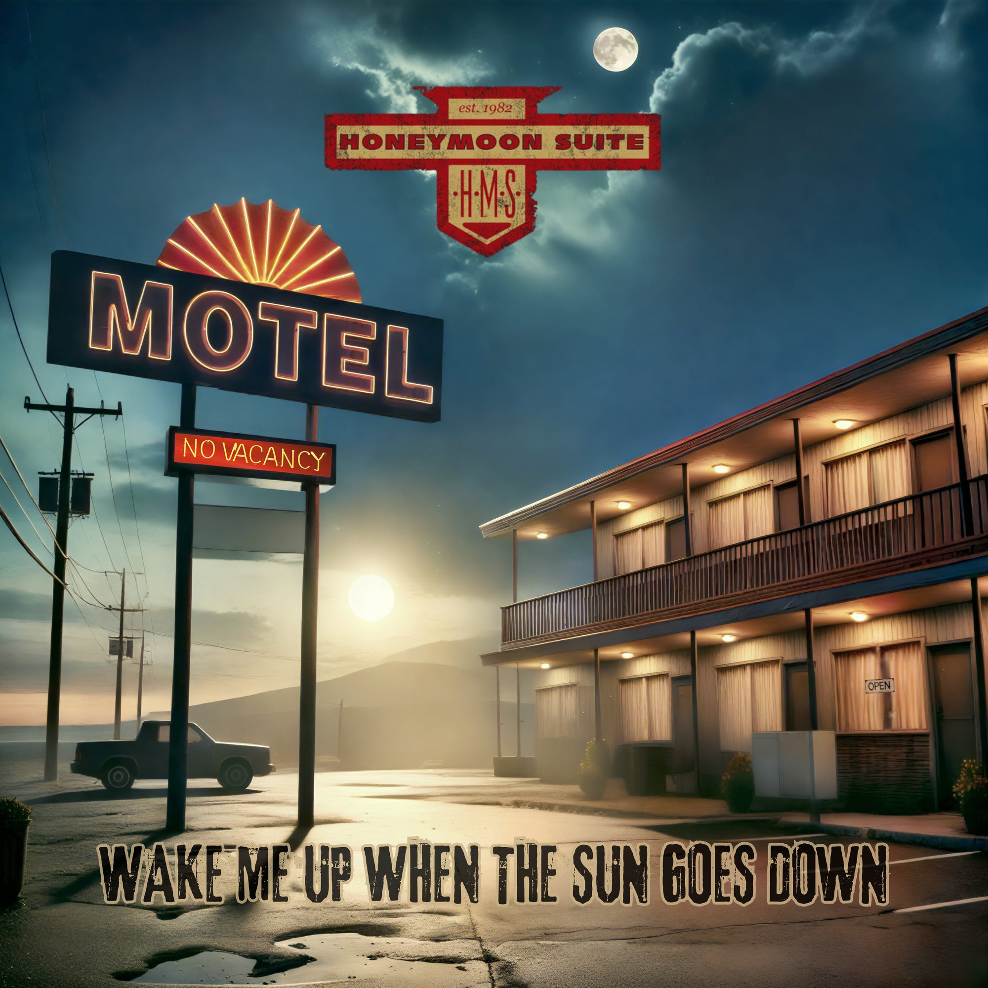 Honeymoon Suite - Wake Me Up When the Sun Goes Down - CD