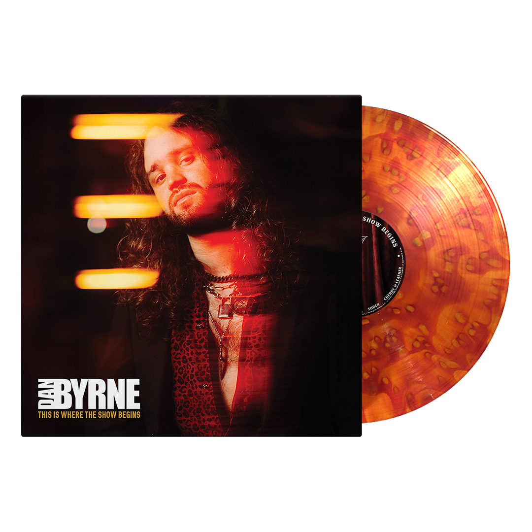 Dan Byrne - This Is Where The Show Begins - Orange Red Gold Ghostly Vi